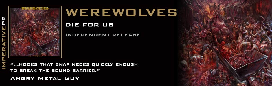 Rabid Australian death metallers Werewolves prepare to release Die For Us